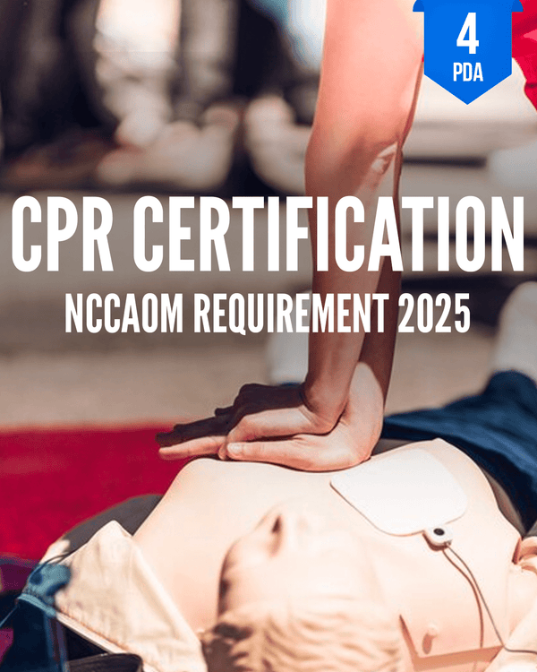 NCCAOM Approved CPR Course Certification 2025, CPR Requirement, 4 PDA ...